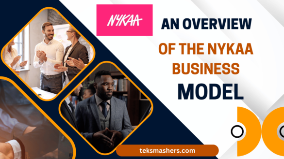 Nykaa Business Model Explained
